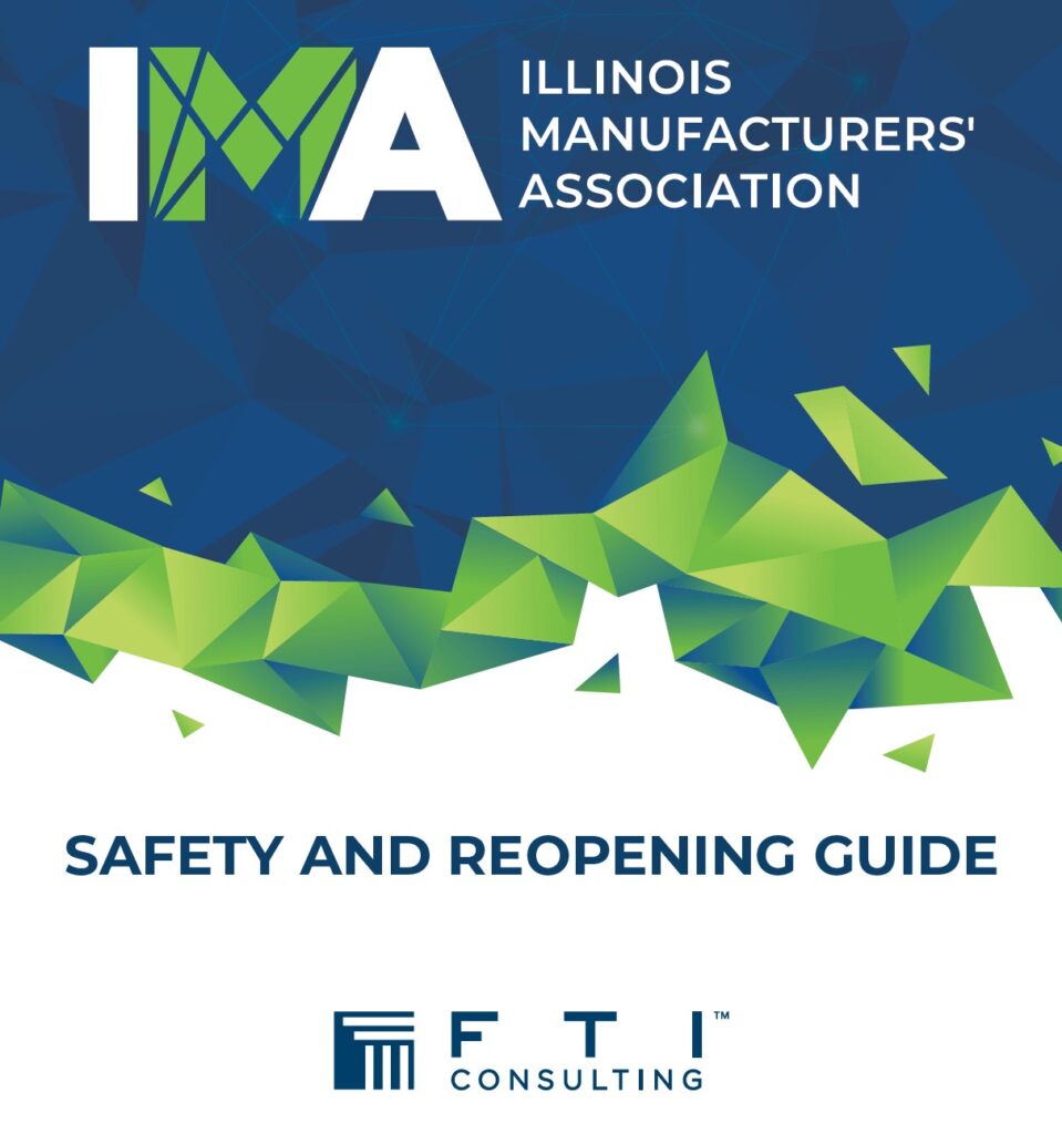 IMA Safety and Reopening Guide - Illinois Manufacturers' Association