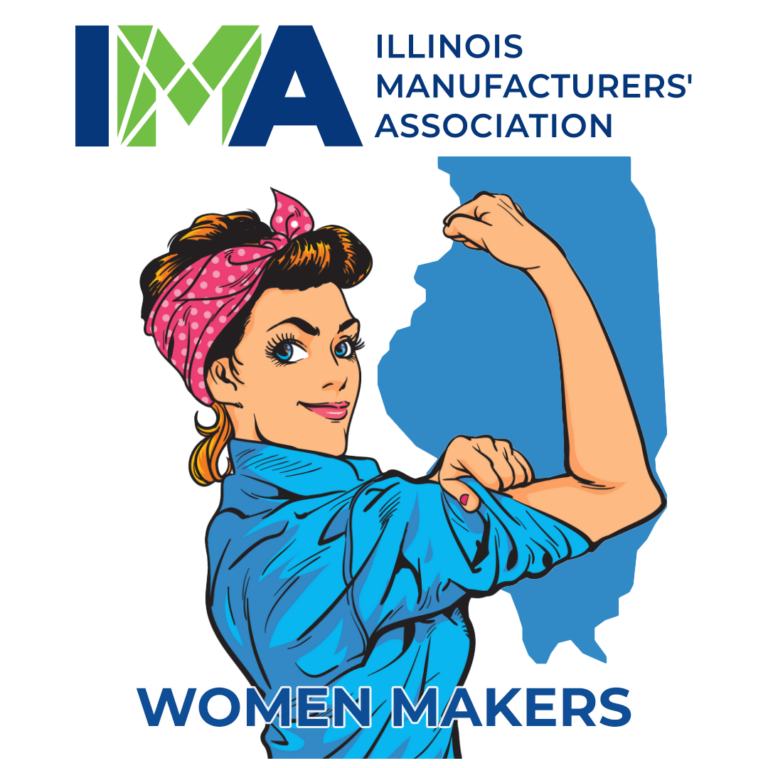 Illinois Manufacturers’ Association Brings Women Makers Event Series to ...